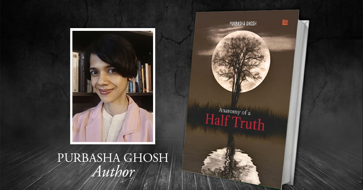 Purbasha Ghosh captivates readers with debut novel “Anatomy of a Half ...